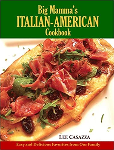 12 Italian American Cookbooks Rating 4.5 – 5: Italian Cuisine that ...